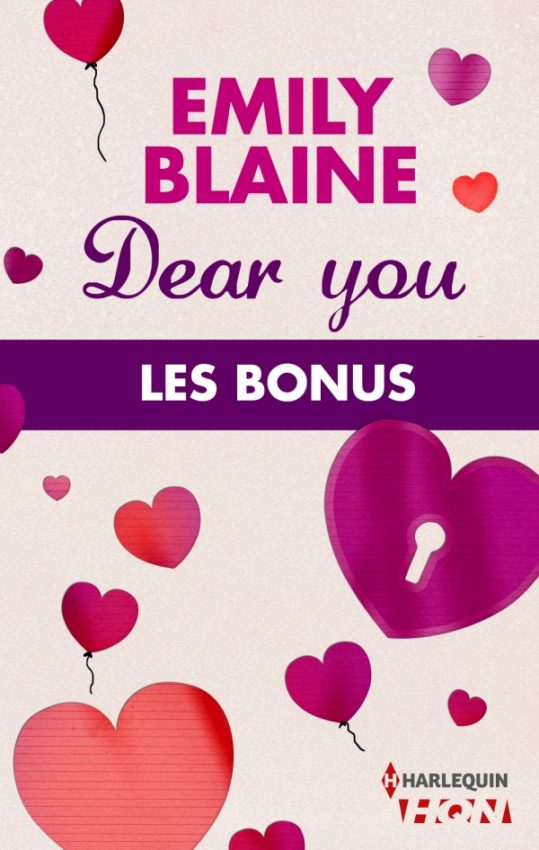 DEAR You – Edition intégrale collector - Emily Blaine